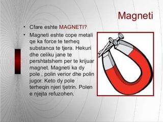 Fibrat optike , lazerat , magnetet ,elektromagnetet dhe perdorimi i ...