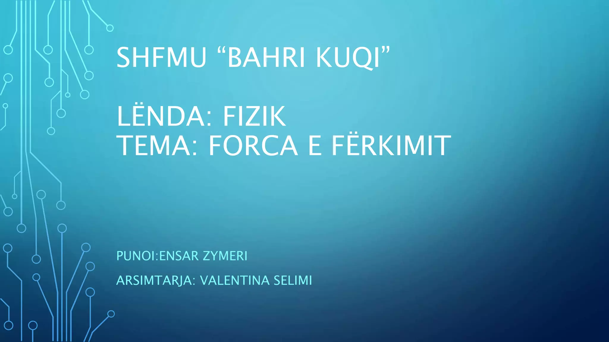 fizikForcaEferkimit.pptx
