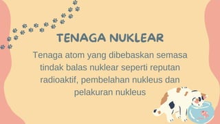 FIZIK TINGKATAN 5 KSSM BAB 6: TENAGA NUKLEAR PDF | PDF