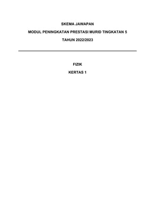 FIZIK T5_K1 SKEMA.pdf