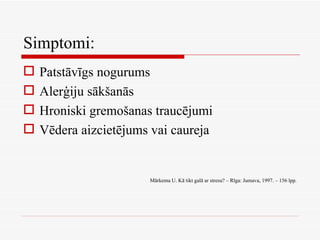 Fiziskie stresa simptomi | PPT