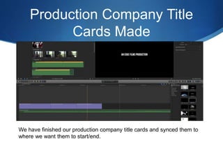 Title Card Production | PPTX | Desktop Publishing | Computer Software ...