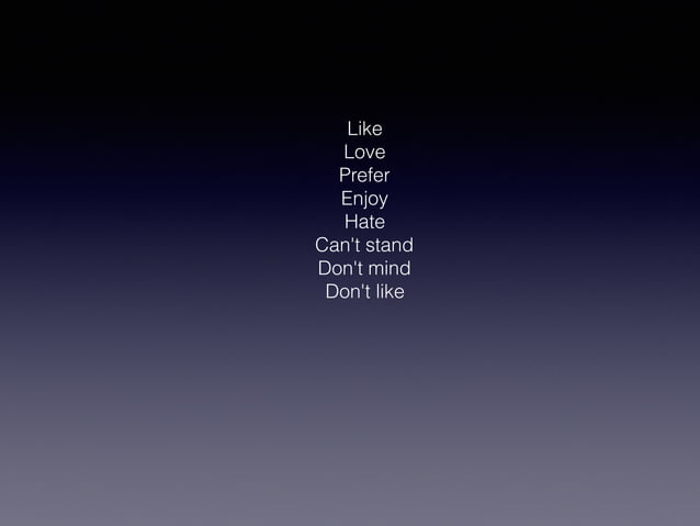 Preference verbs | PPT