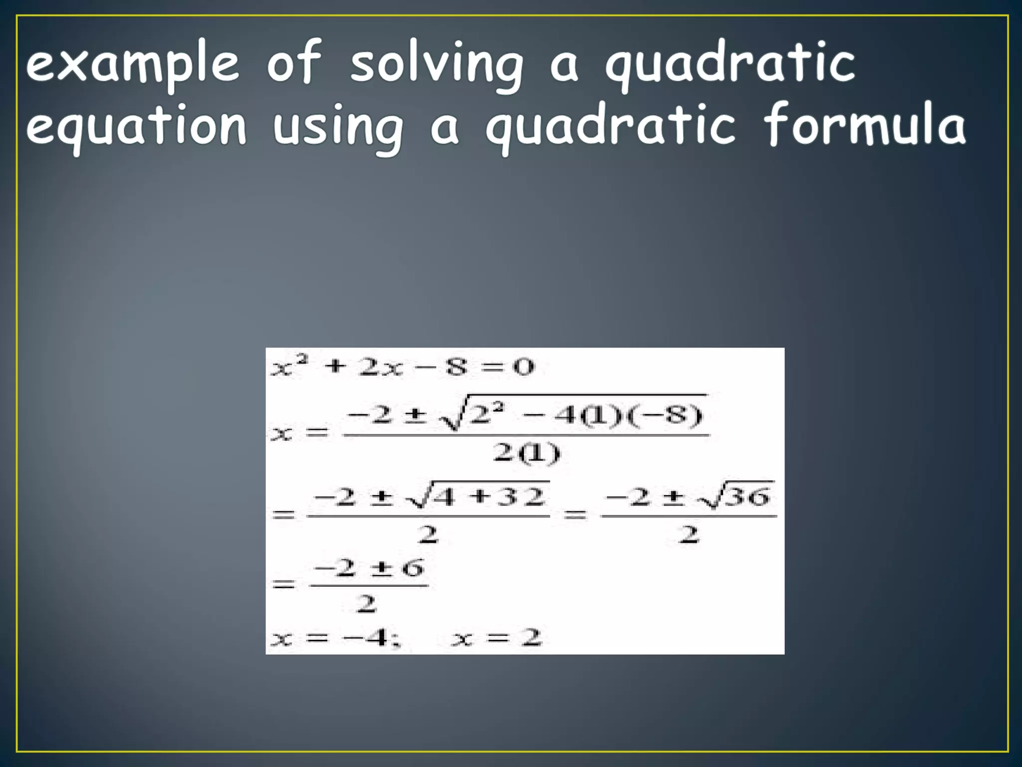 Quadratic equations presentation | PPT