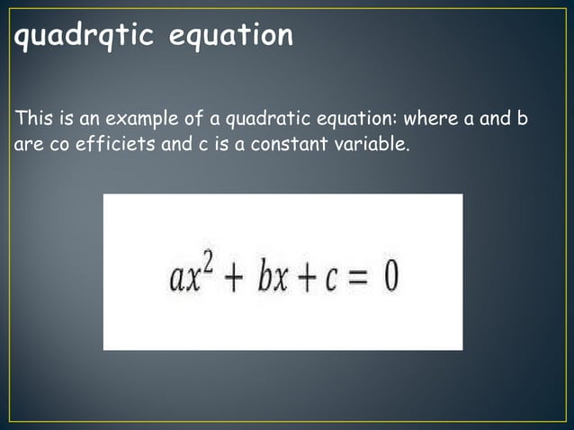 Quadratic equations presentation | PPT
