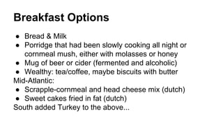 Food in the colonies | PPT