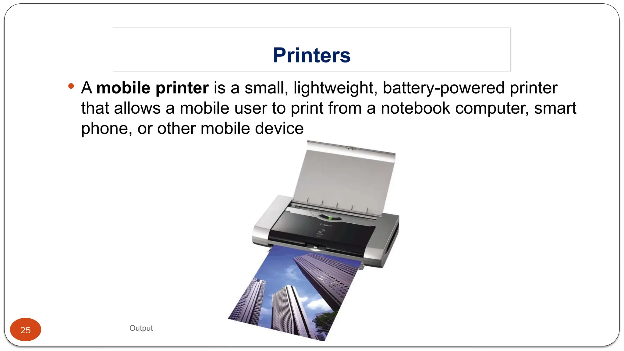 FJWU Lecture 06 - Output and Output Devices.pptx