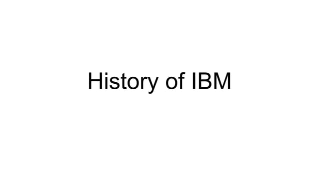 History of ibm | PPT