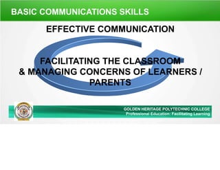 Basic Communication Skills: Making Teacher / School Communication Effective for Learners and ...