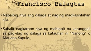 FLORANTE AT LAURA (TALAMBUHAY NI FRANCISCO BALAGTAS) | PPTX