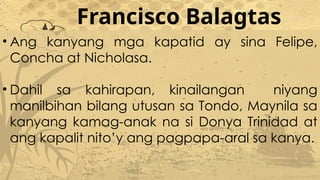 fl1talambuhayniFranciscobaltazarbalagtas.pptx