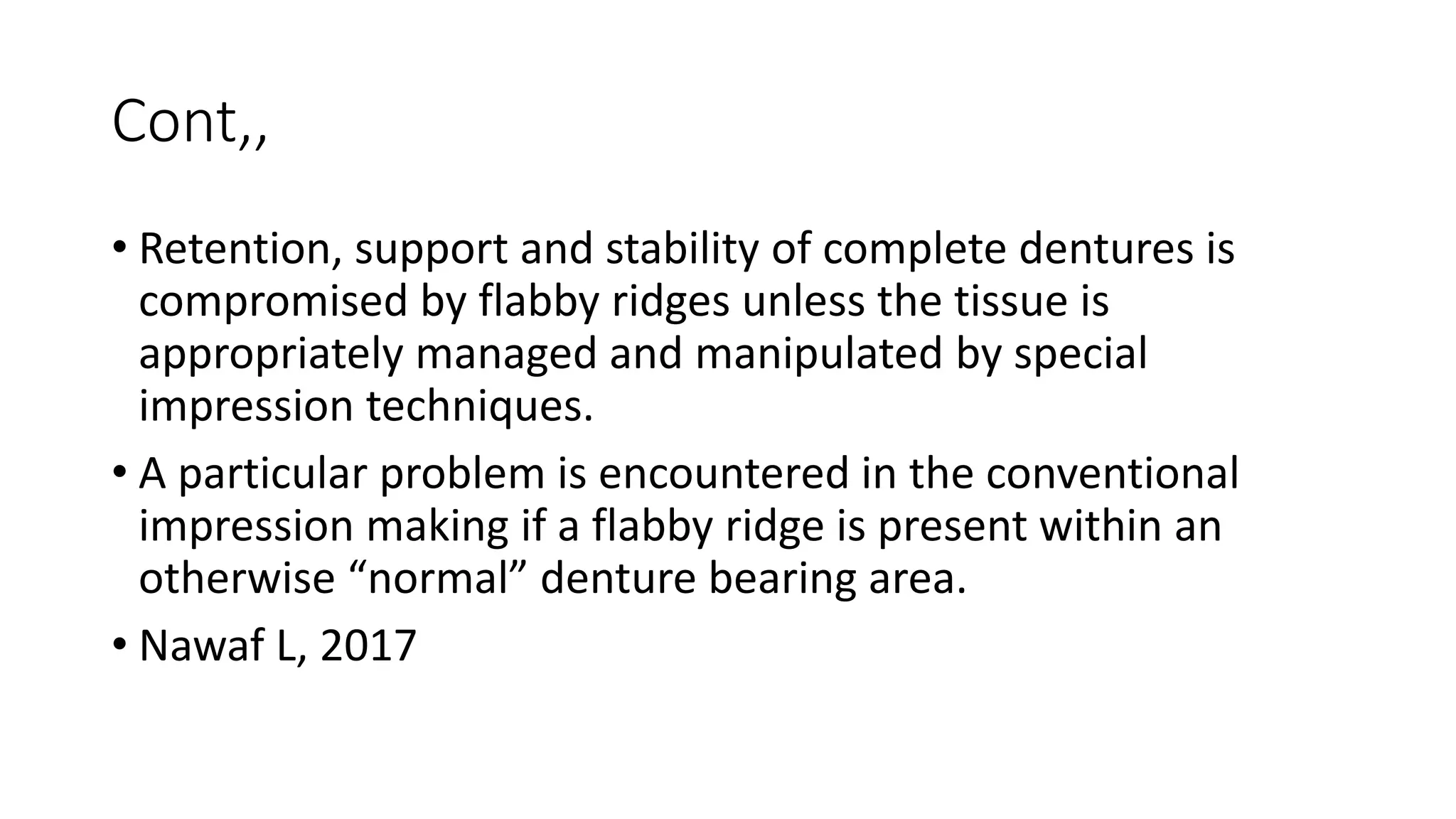 MANAGEMENT OF SEVERELY RESORBED RIDGES | PPTX