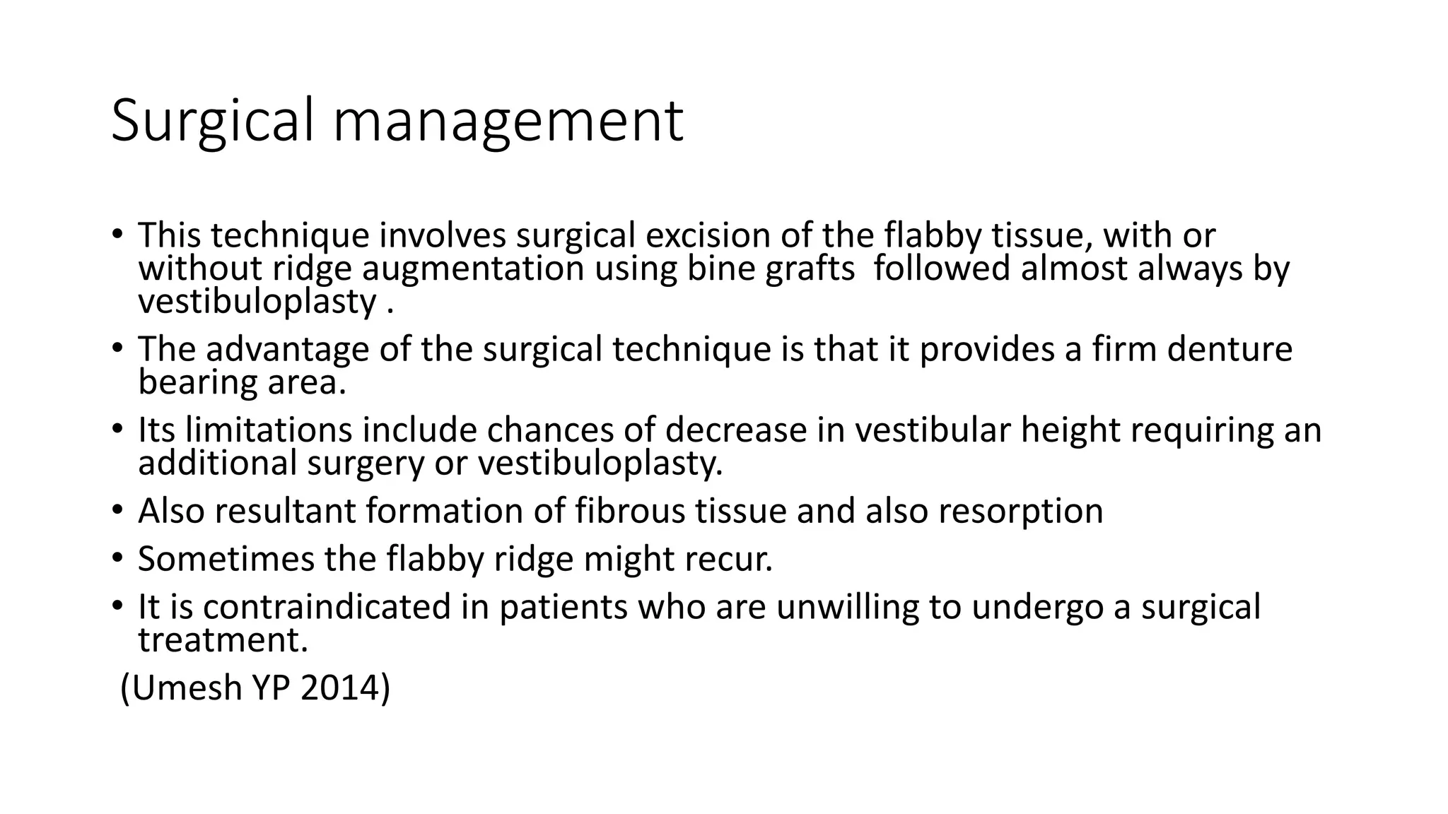 MANAGEMENT OF SEVERELY RESORBED RIDGES | PPTX