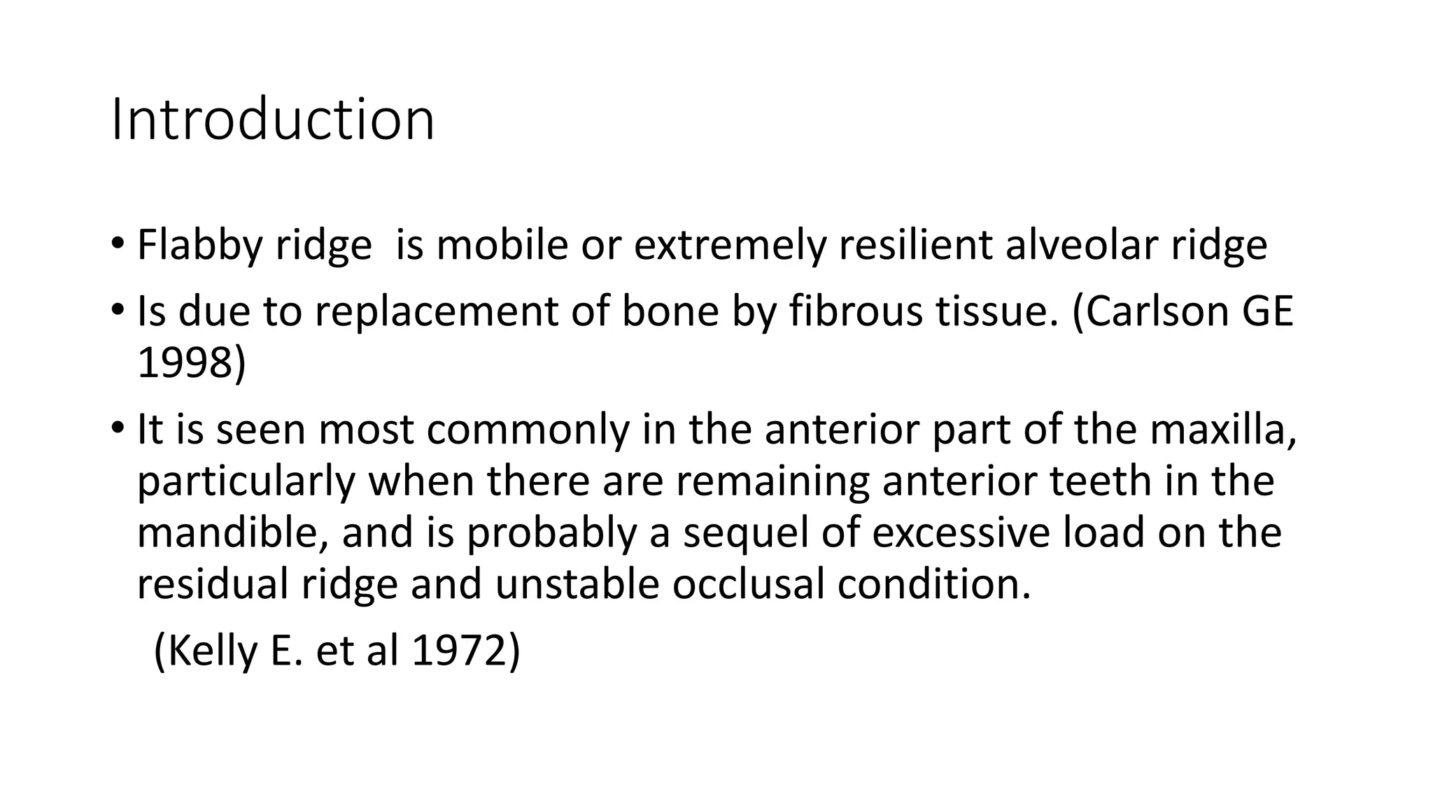 MANAGEMENT OF SEVERELY RESORBED RIDGES | PPTX