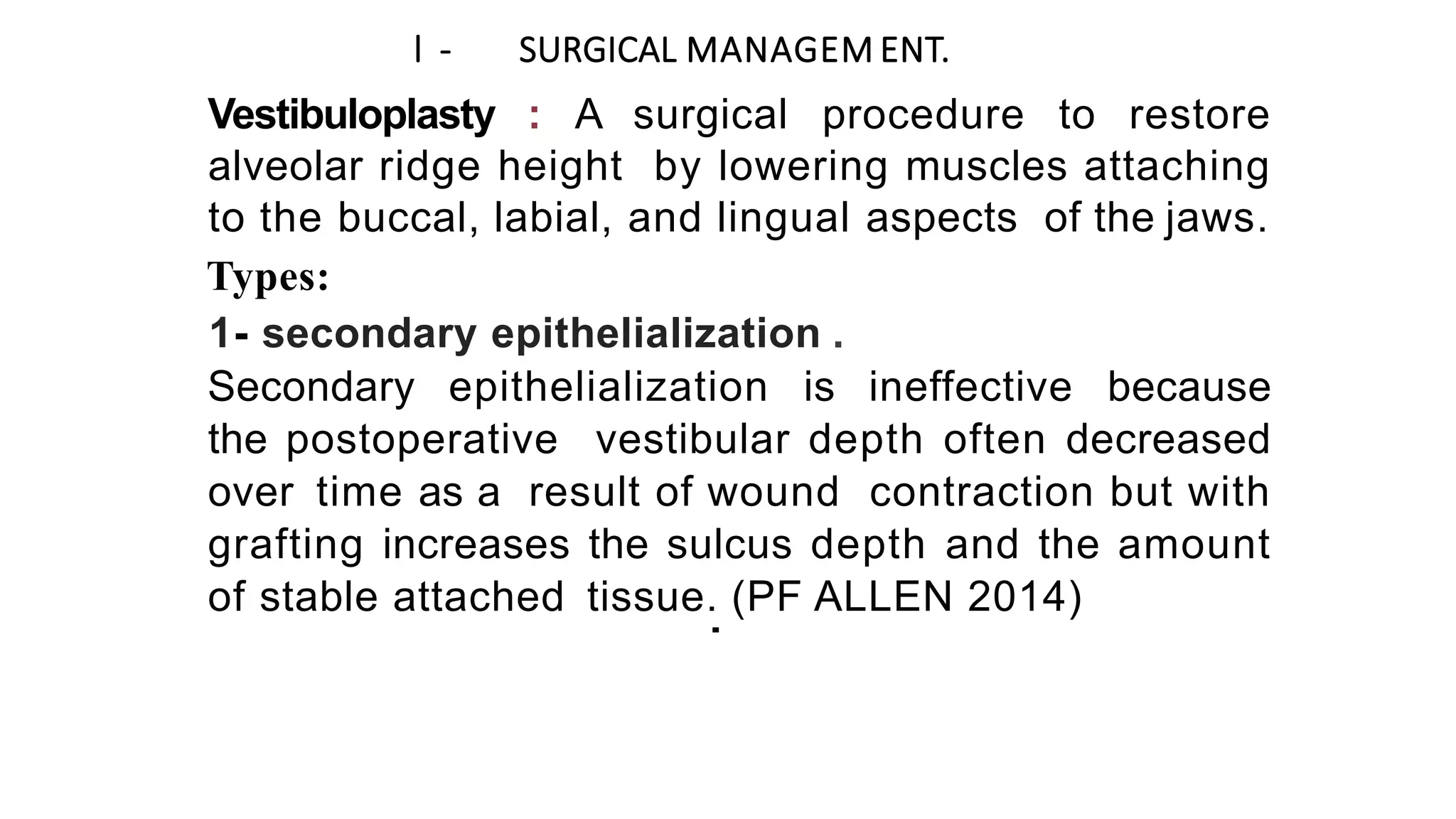 MANAGEMENT OF SEVERELY RESORBED RIDGES | PPTX