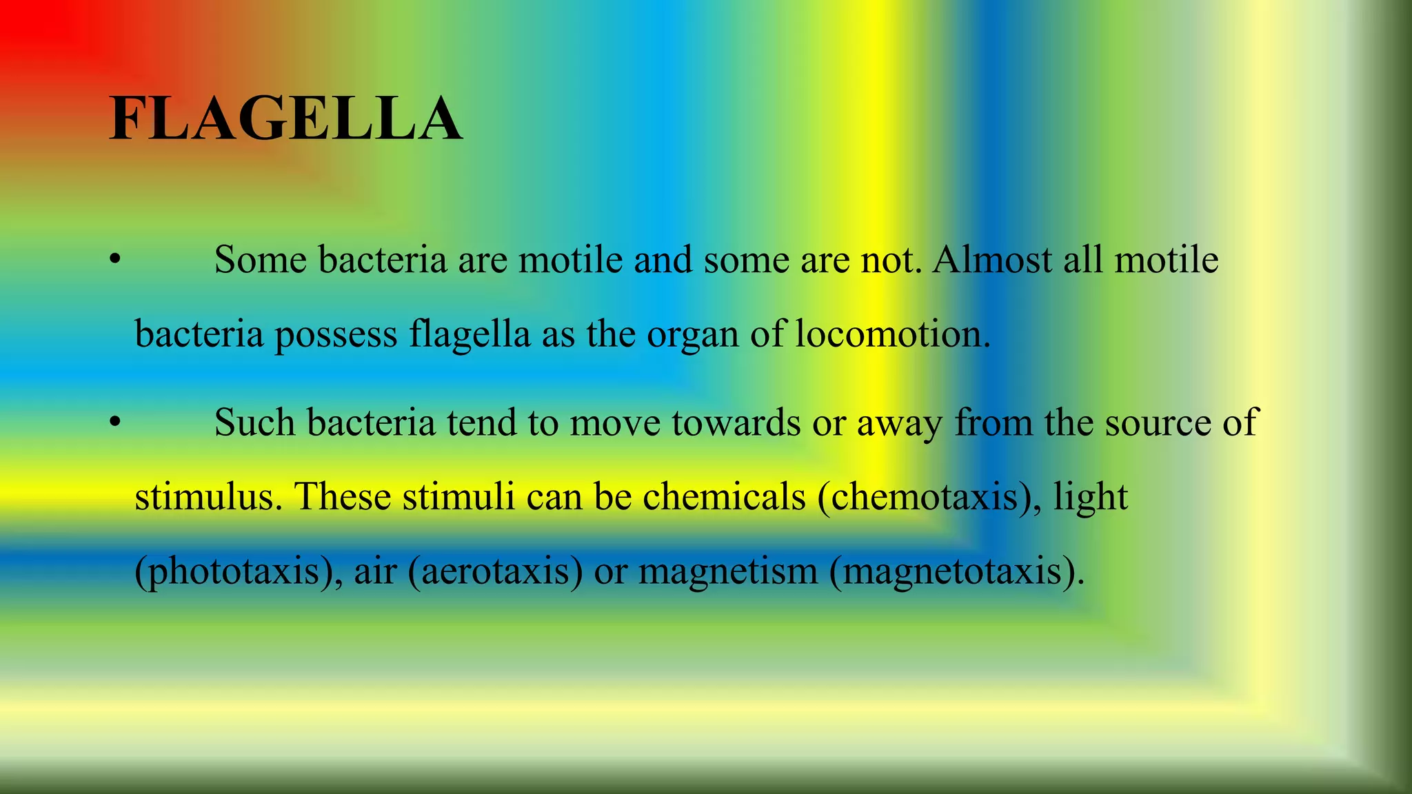 Flagella, fimbriae, pili and capsule | PPTX