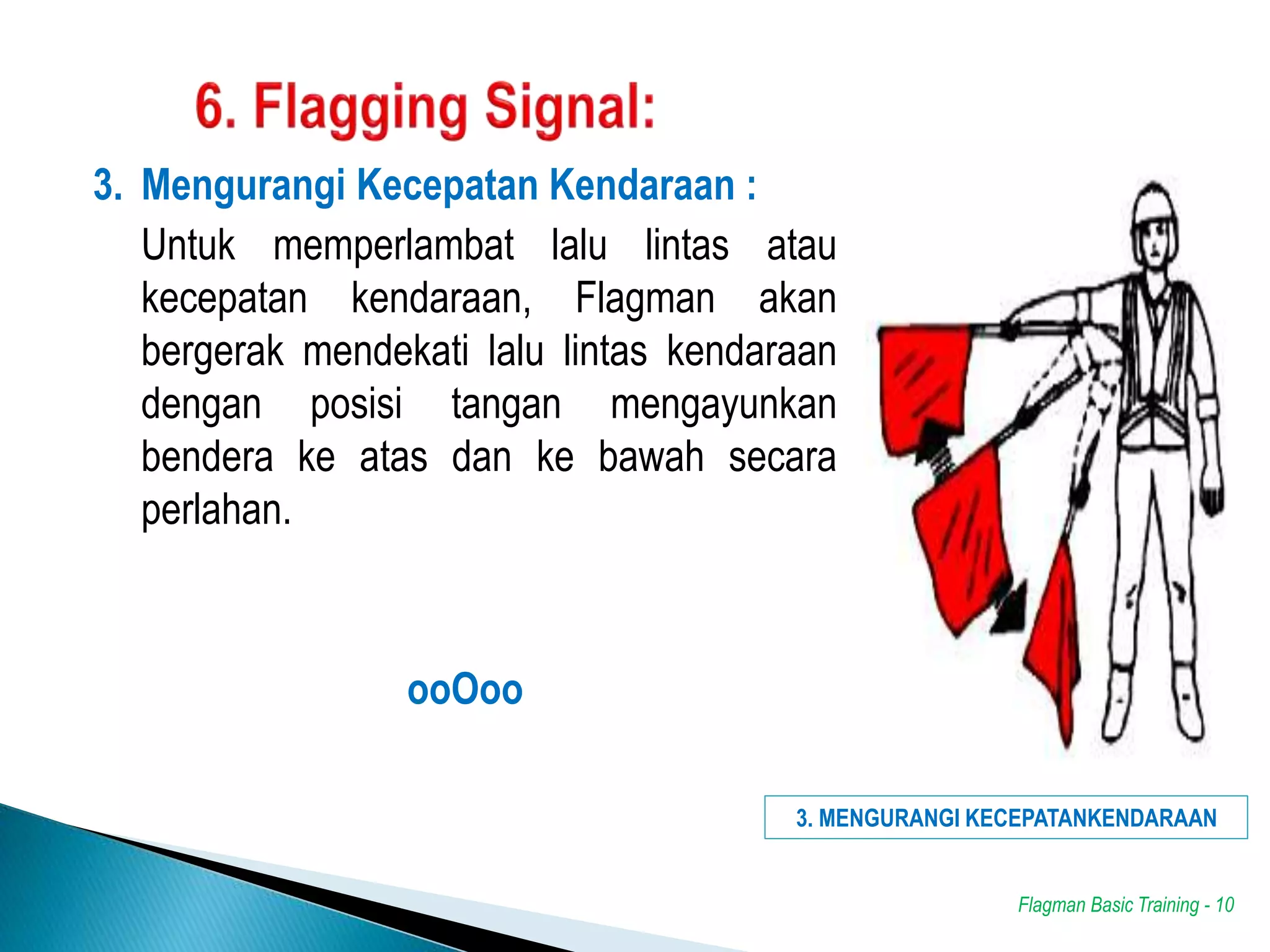 Flagman Basic Training.pptx