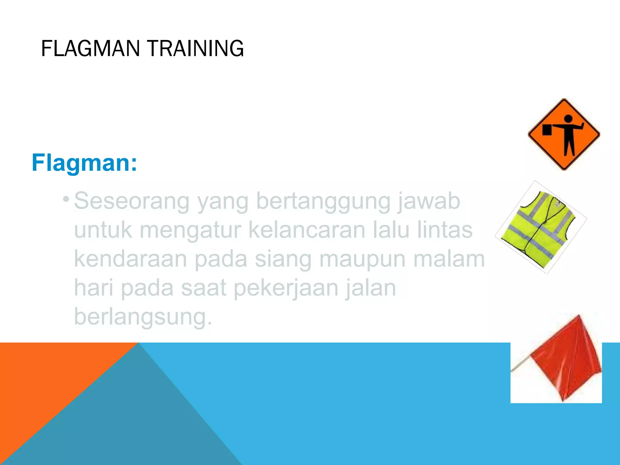 Flagman safety training | PPT