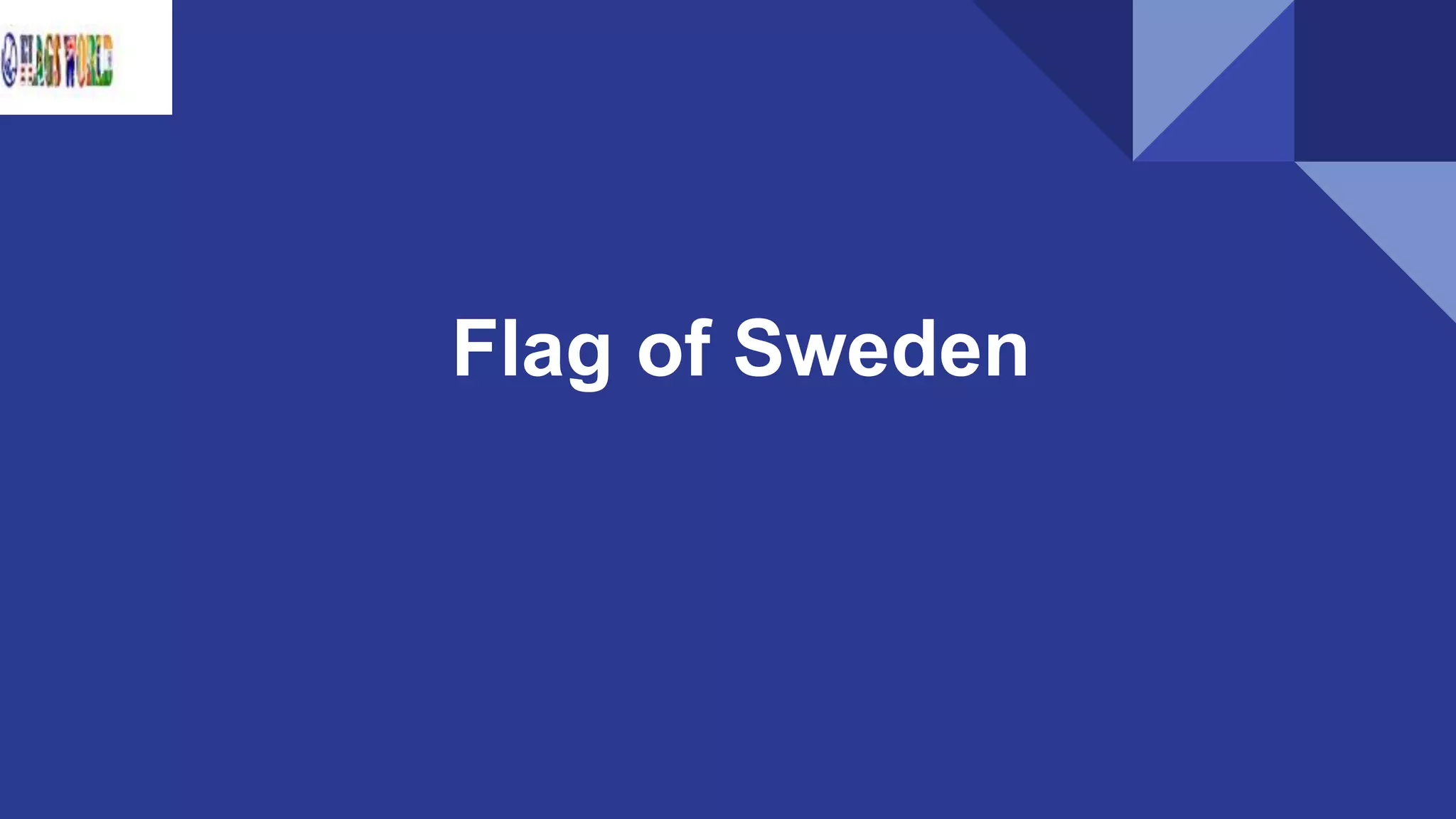 Flag of Sweden.pptx