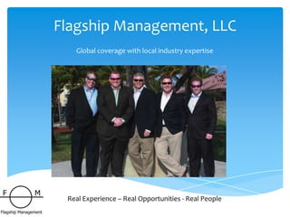 Flagship management llc 2013 | PPTX