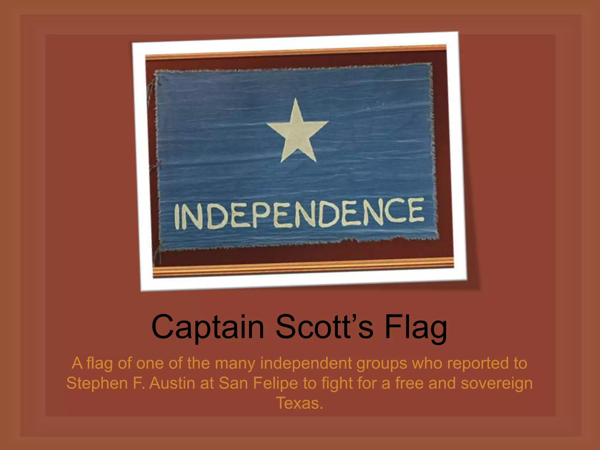Flags of the Texas Revolution | PPTX
