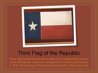 Flags of the Texas Revolution | PPTX