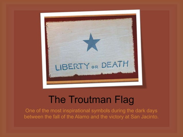 Flags of the Texas Revolution | PPT