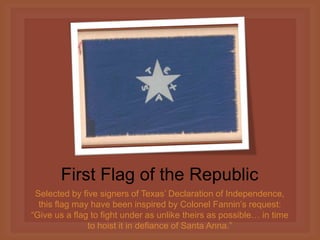 Flags of the Texas Revolution | PPT