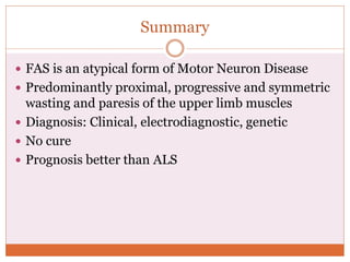 Flail Arm Syndrome: An Atypical Variant of Motor Neuron Disease | PPT