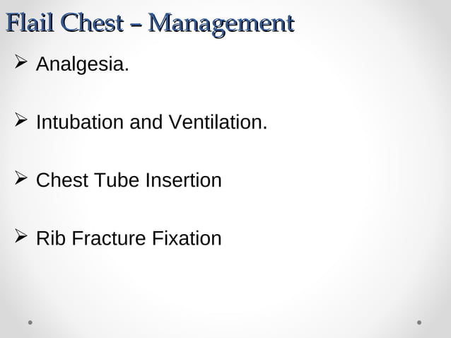 Flail chest | PPT | Death, Injury, or Military Conflict | Sensitive Topics