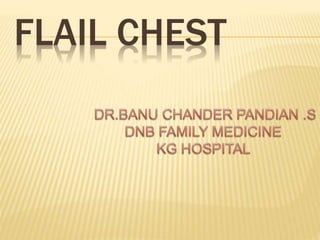 Flail chest | PPTX