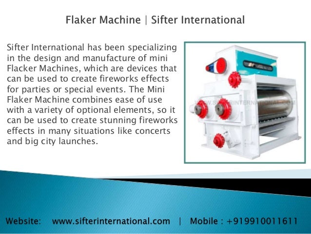Flaker Machine | Sifter International | PPTX