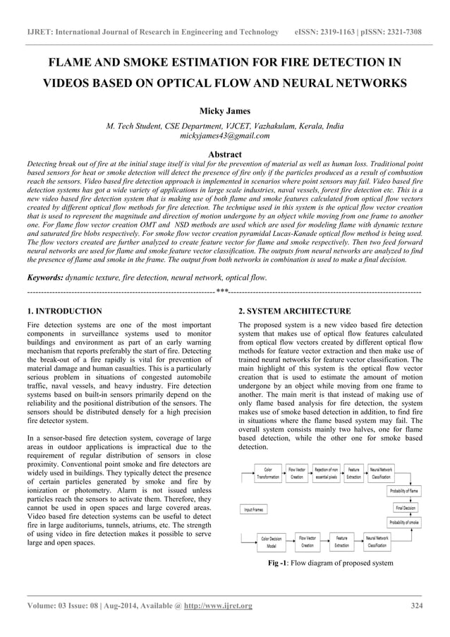 Flame and smoke estimation for fire detection in videos based on optical flow and neural ...