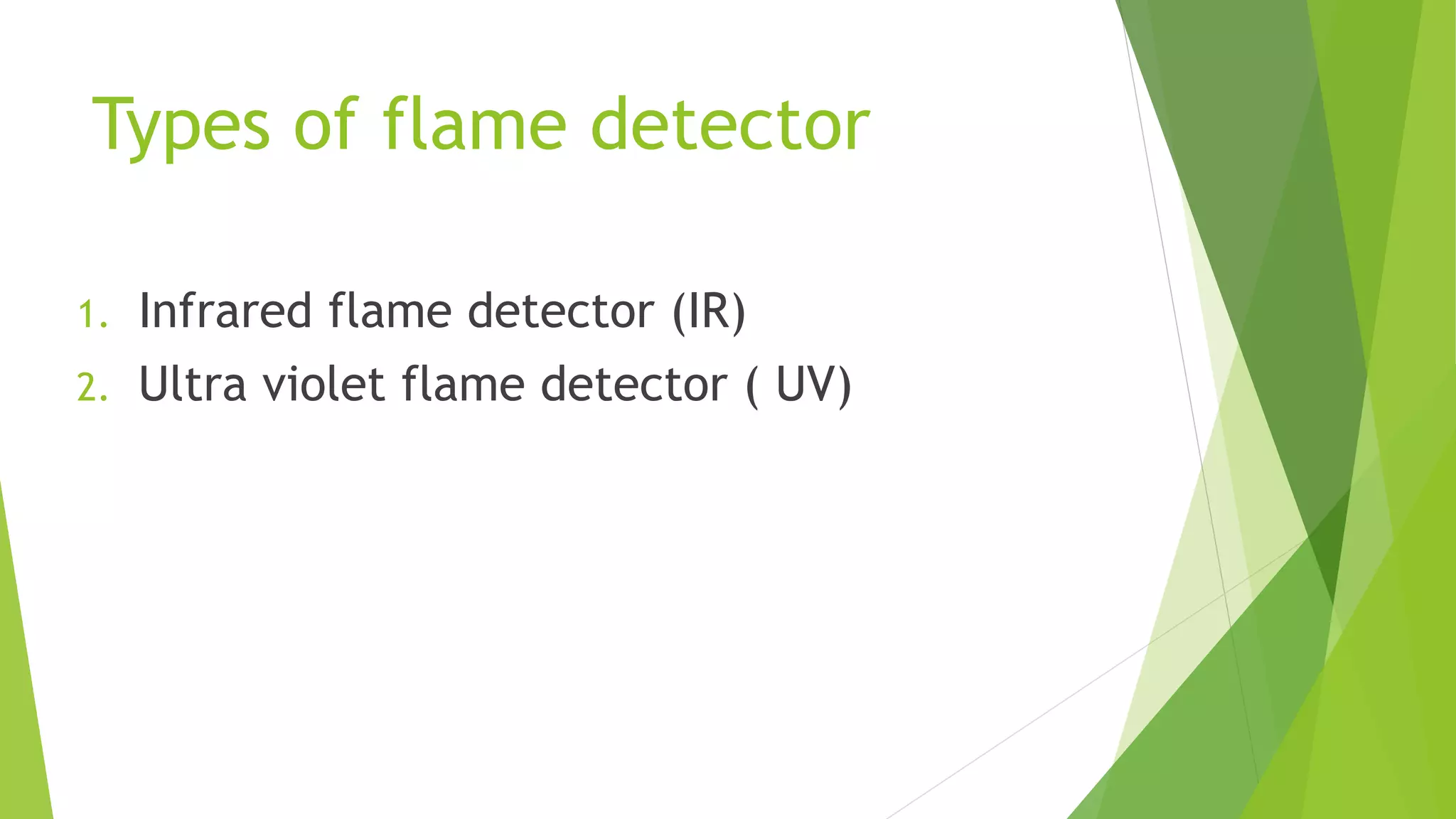Flame detector ppt | PPTX