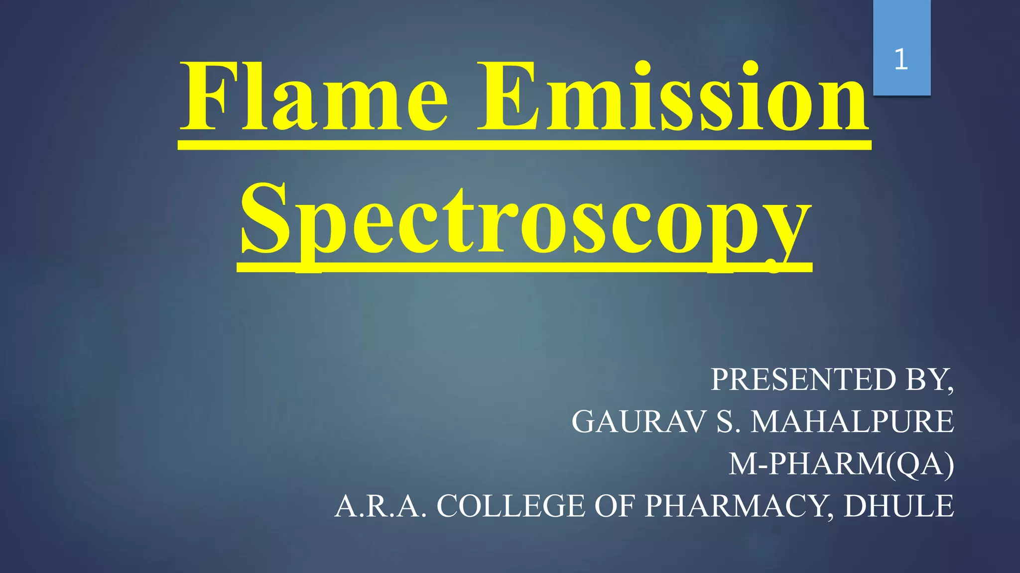 Flame Emission Spectroscopy | PPTX