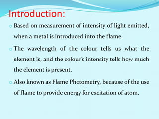 Flame emission spectroscopy | PPTX