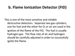 Flame ionization detector | PPT