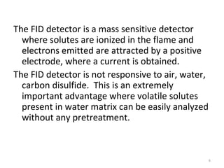 Flame ionization detector | PPT
