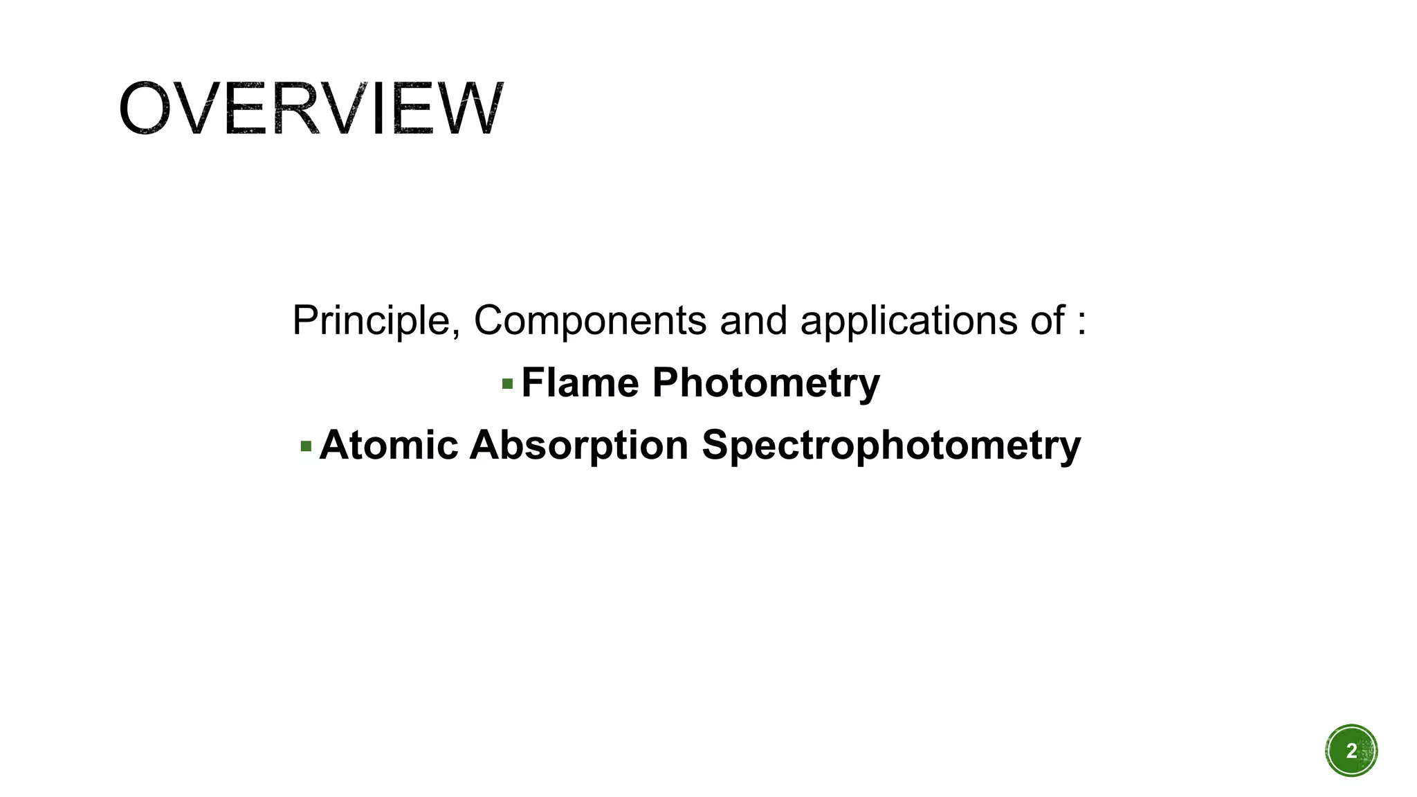Flame photometer, Atomic Absorbtion Spectrophotometer | PPTX