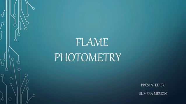 Spectrophotomtery: Flame Photometer Lecture | PPT