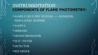 Spectrophotomtery: Flame Photometer Lecture | PPT
