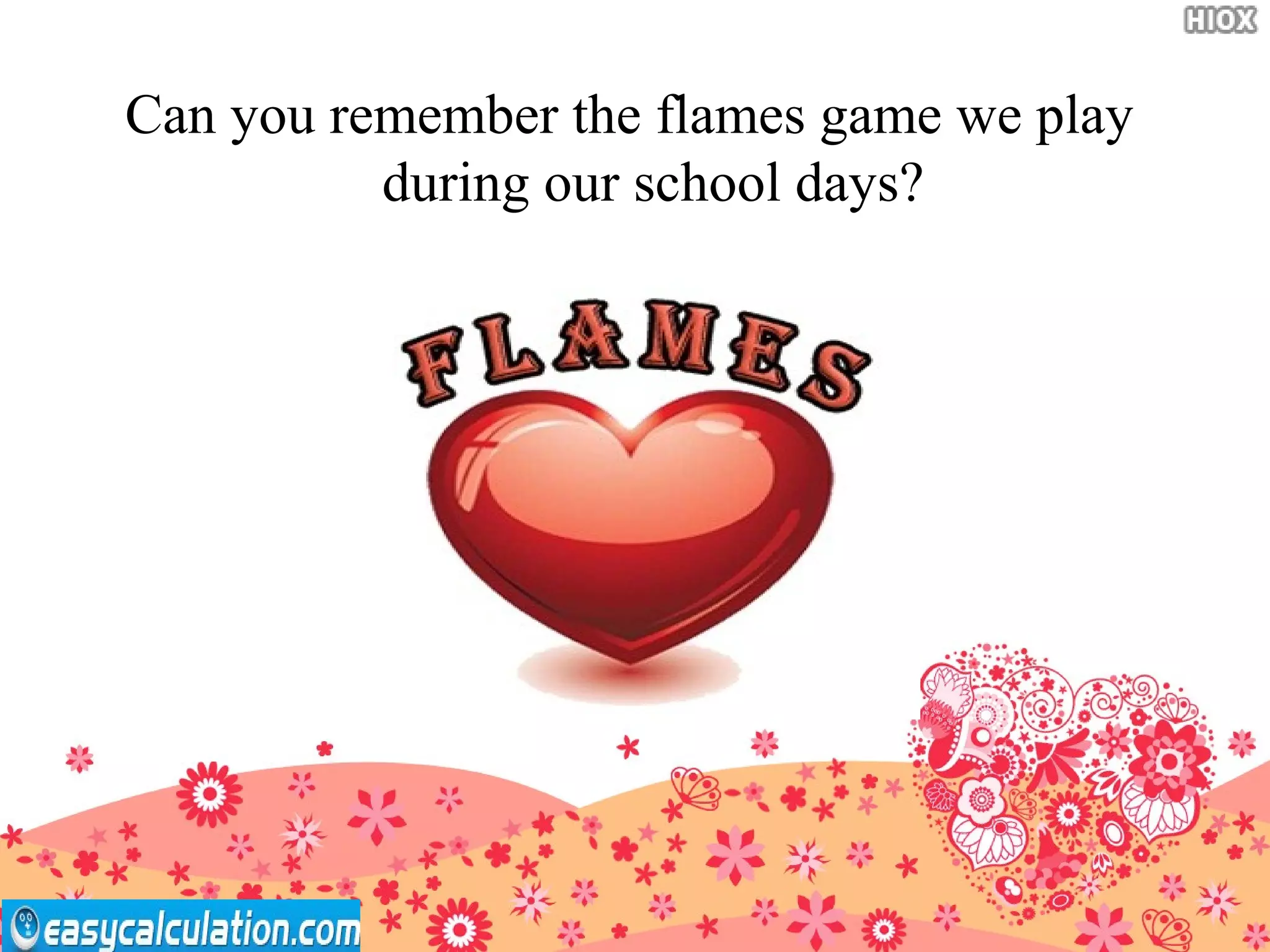 Love FLAMES Game | PPT