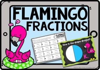 Flamingo fractions | PPT