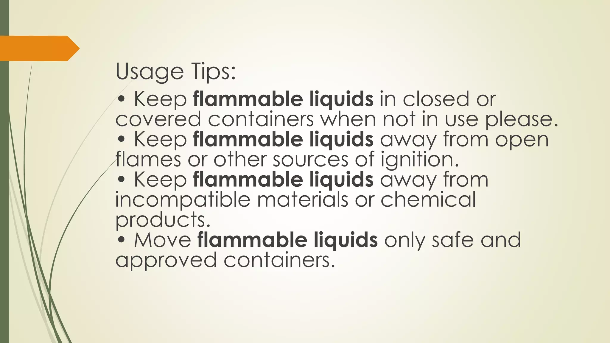 Flammable liquids handling and storage | PPTX