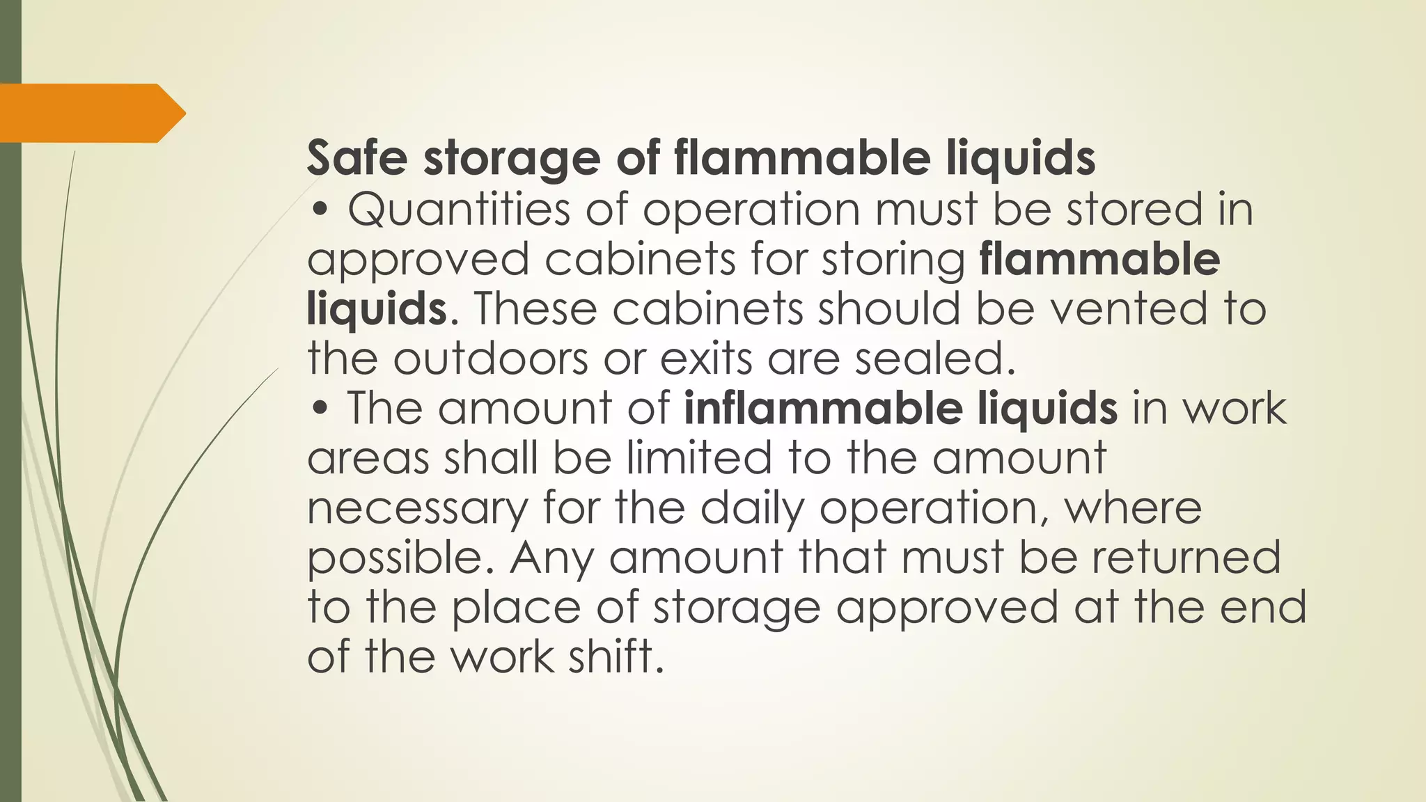 Flammable liquids handling and storage | PPTX