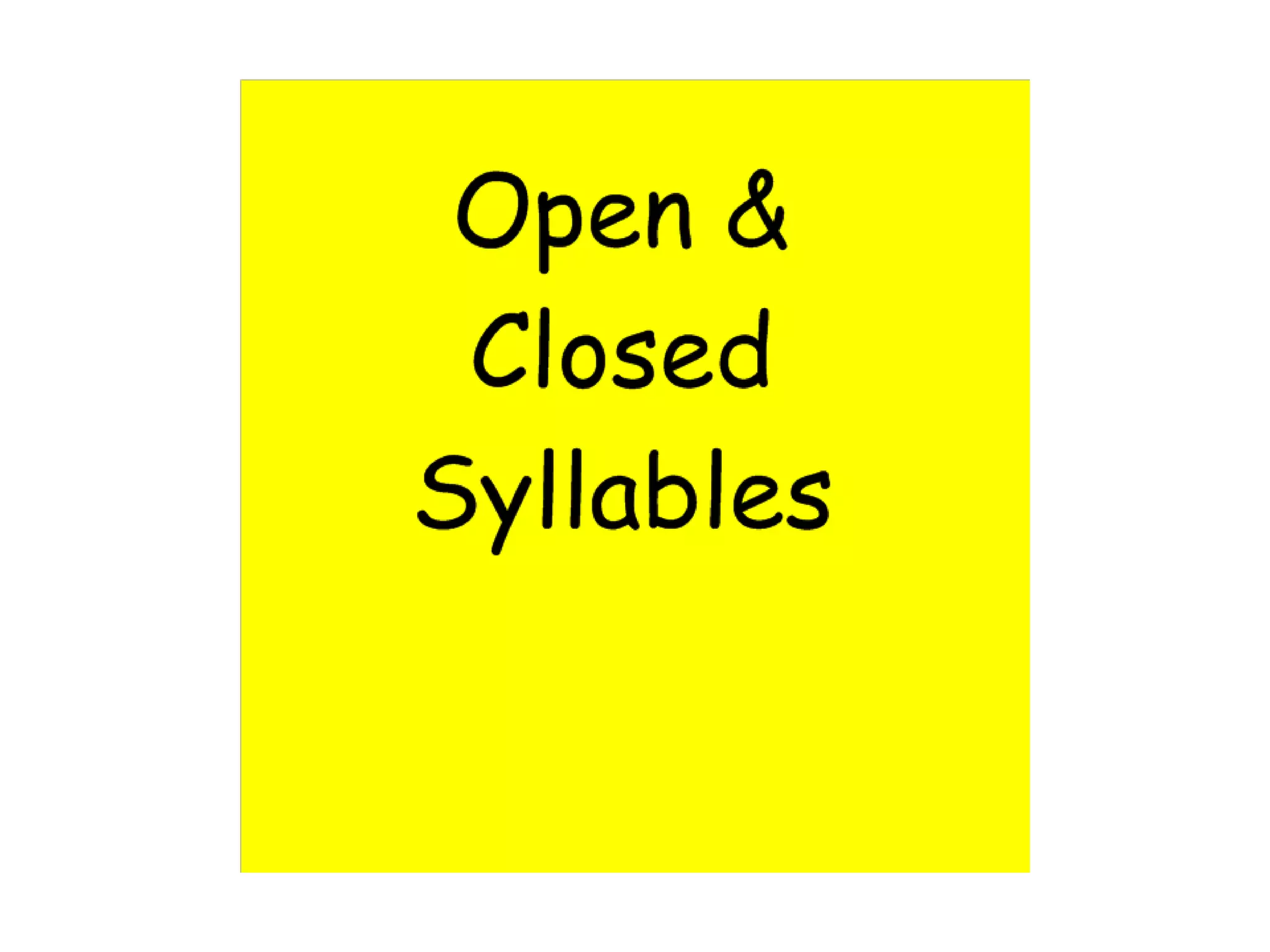Open and Closed Syllables | PPTX