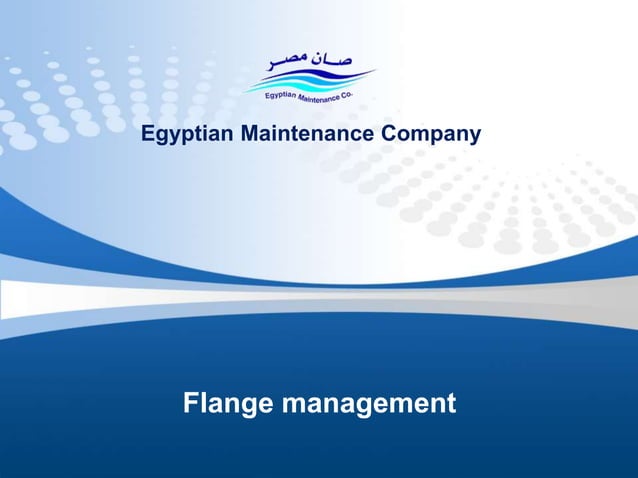 Flange management presentation | PPTX