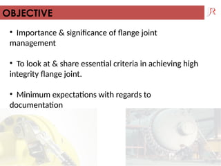 FLANGE MANAGEMENT SYSTEM presentation for piping | PPTX