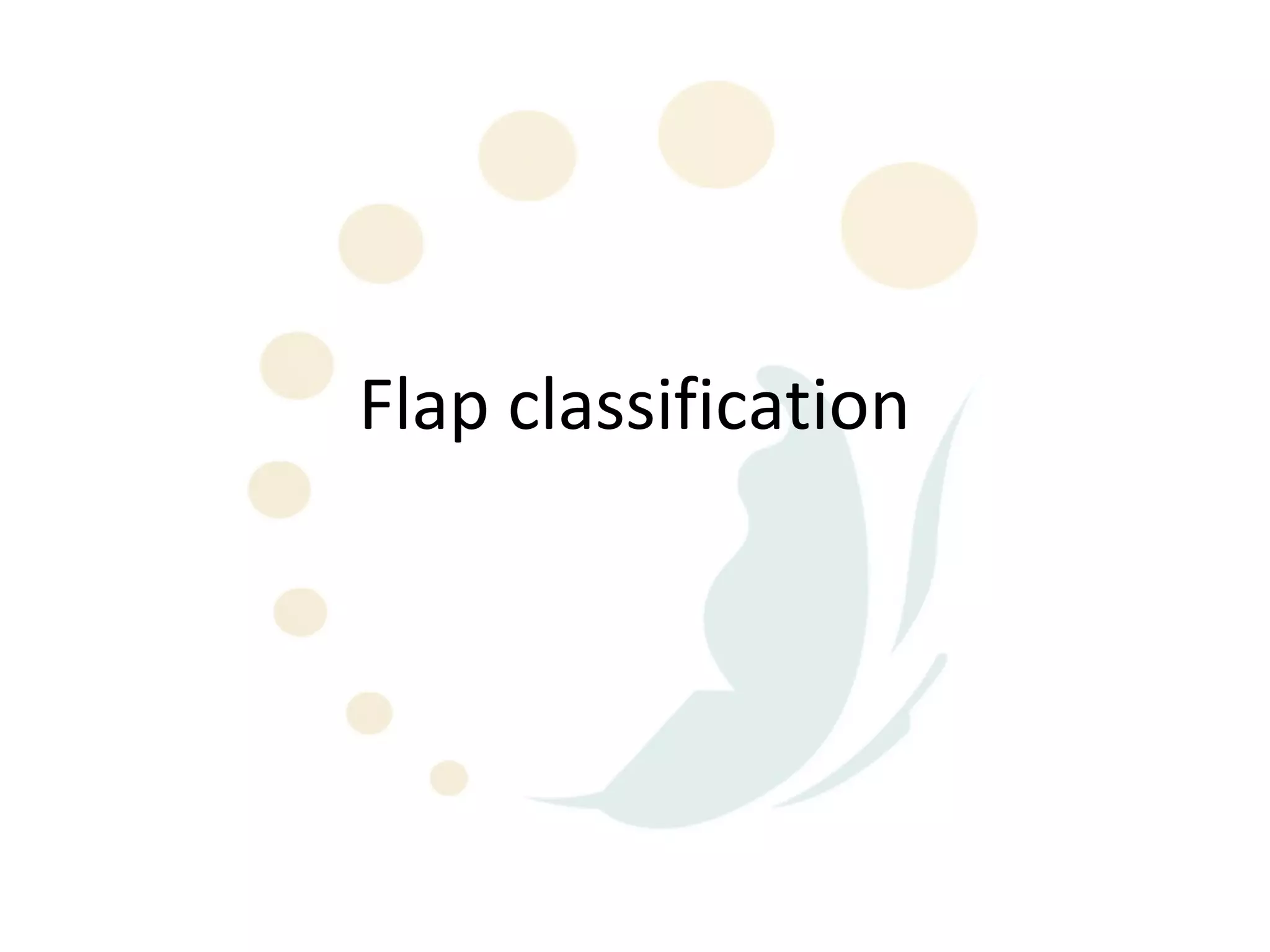 Flap classification | PPT