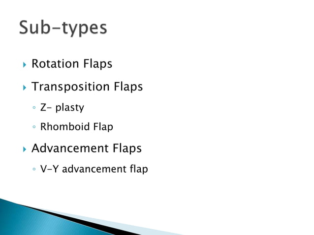 Flap and its classification | PPTX | Surgery | Medical Health